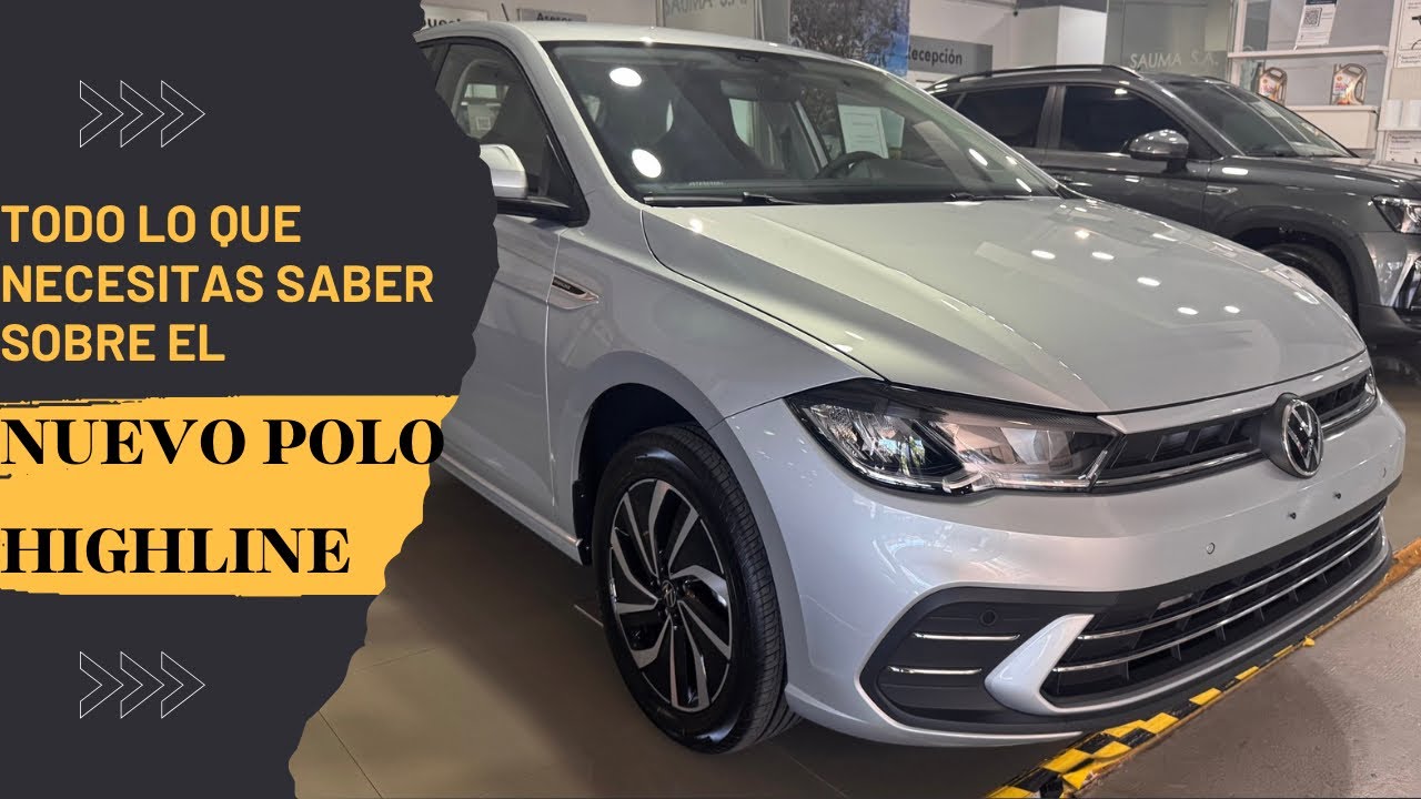 Todo lo que necesitas saber del Nuevo Polo HIGHLINE 🔥 - YouTube