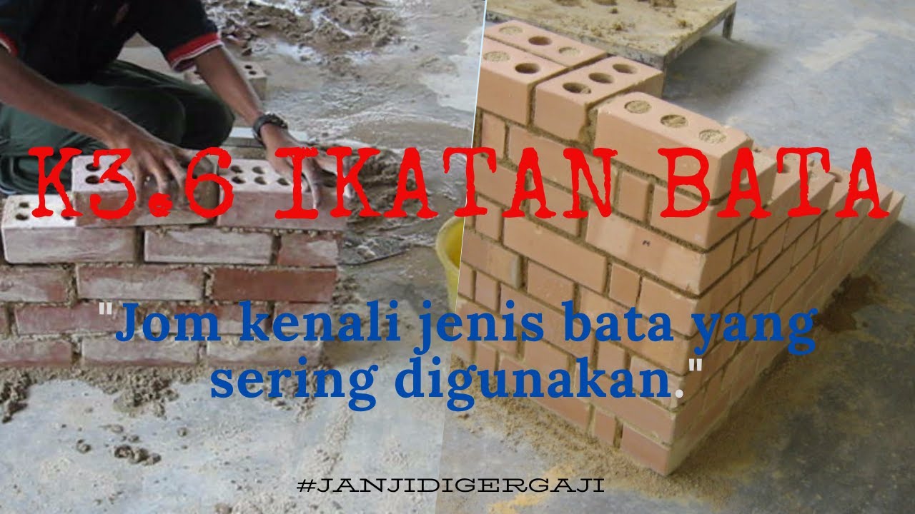 IKATAN BATA - Jom kenali jenis ikatan bata yang sering digunakan. - YouTube