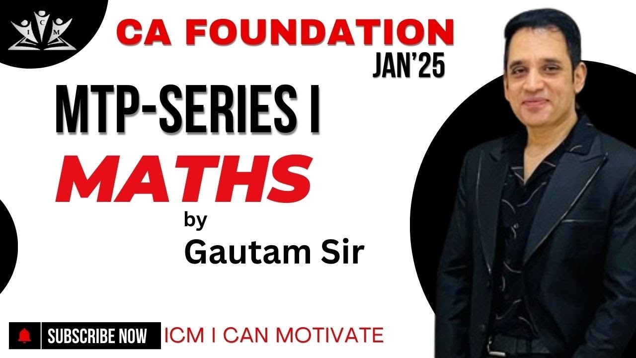 MTP -MATHS 🔥CA FOUNDATION -JAN 25 🔥🔥DETAILED SOLUTIONS - YouTube