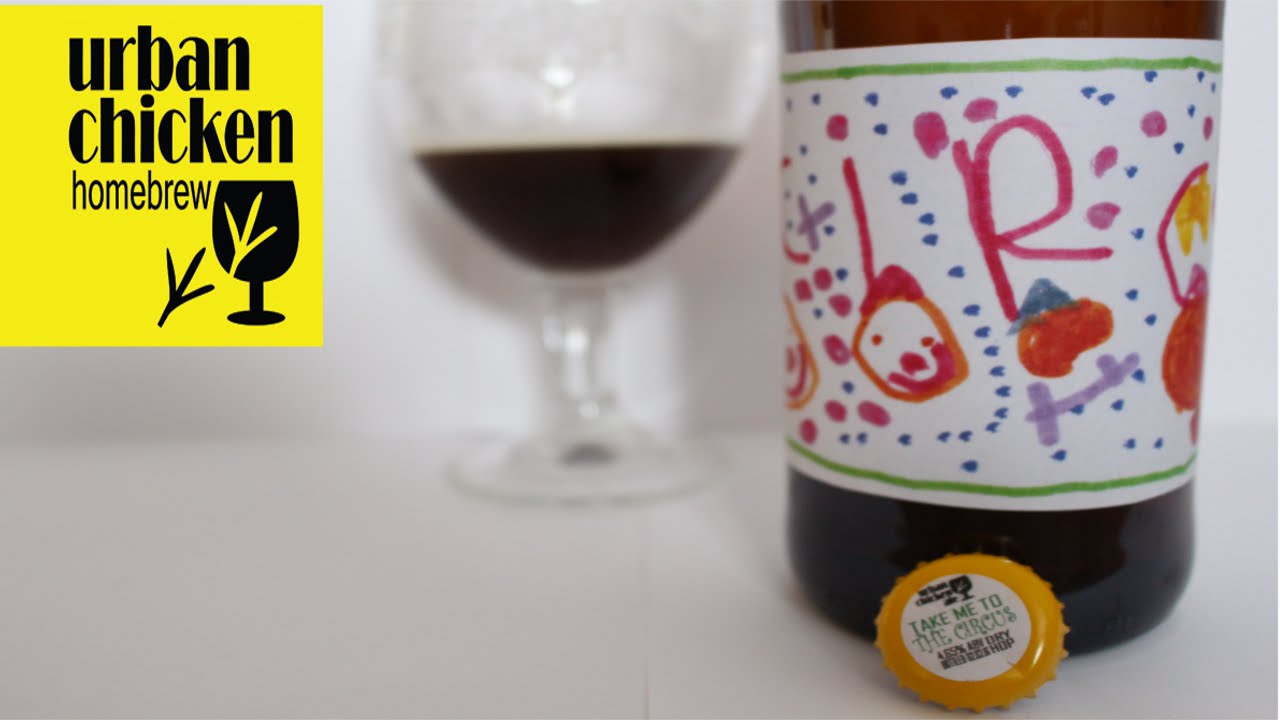 Urban Chicken Ale - Take me to the Circus 4.6% - YouTube
