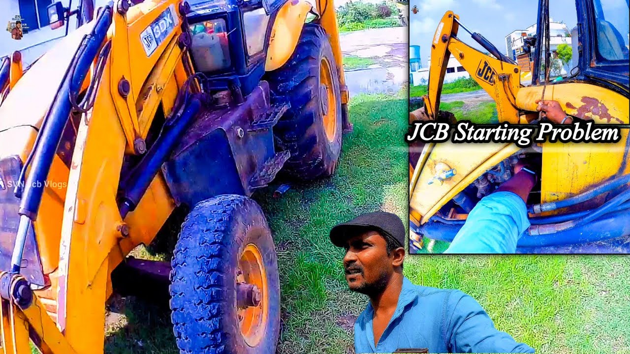 Jcb3dx சொதப்பல் Moment | Jcb3dx Starting Problem | Will JCB start or not? | SVN JCB Vlogs - YouTube