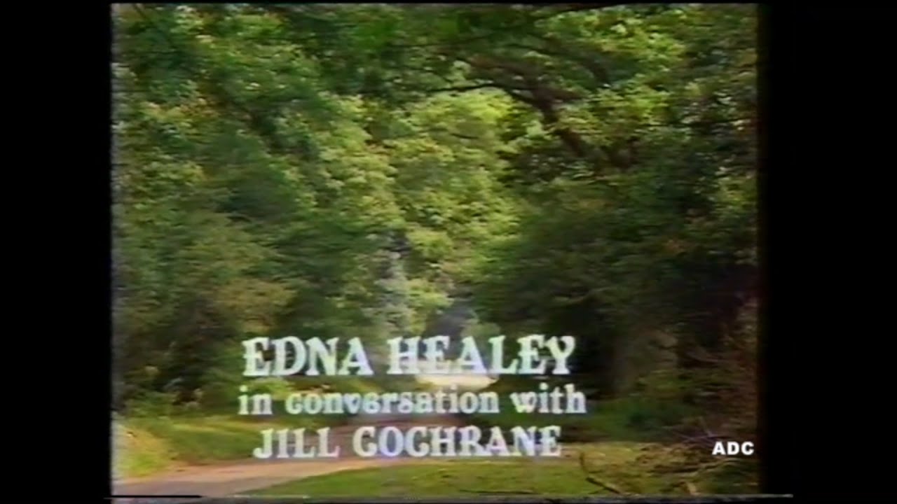 A Full Life Edna Healey in conversation with Jill Cochrane TVS ...