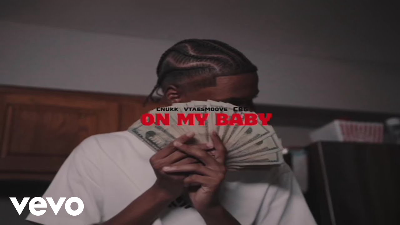 VtaeSmoove - On my baby (Official Music Video) ft. Cnukk, CBG - YouTube