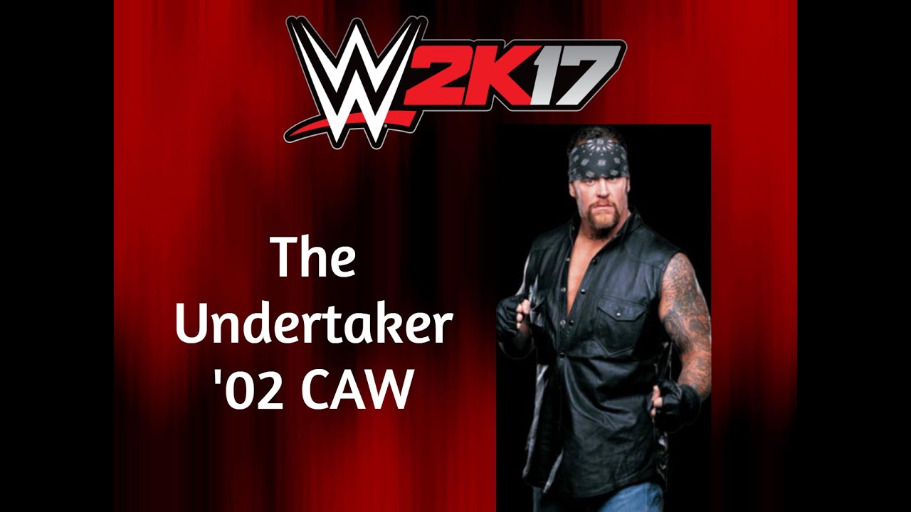 WWE 2K17 CAWS - The Undertaker '02 (Entrance, Signature & Finisher ...