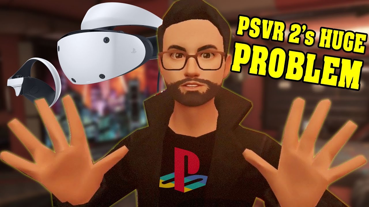 Biggest FAILURE of PSVR 2 - & PlayStation Can't Fix it! - YouTube