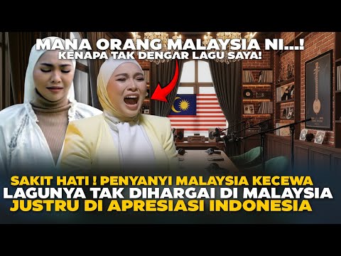 SAKIT HATI! Penyanyi Malaysia Ini Kecewa Lagunya Tak Dihargai Di Negara Sendiri-Justru Di Indonesia