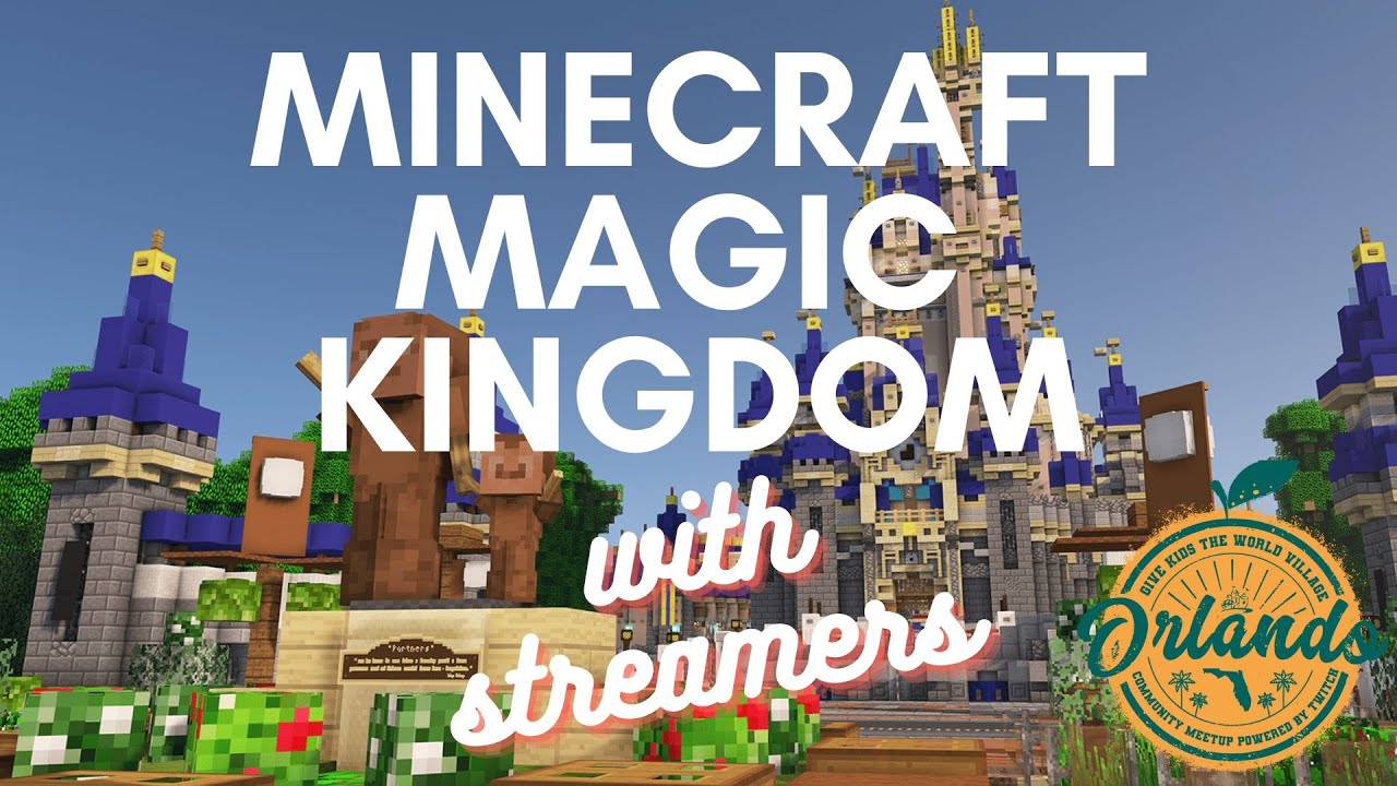 Minecraft Magic Kingdom with Streamers! - YouTube