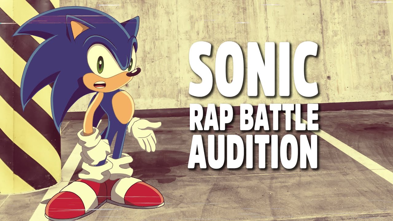 Sonic's Rap Battle Audition - YouTube
