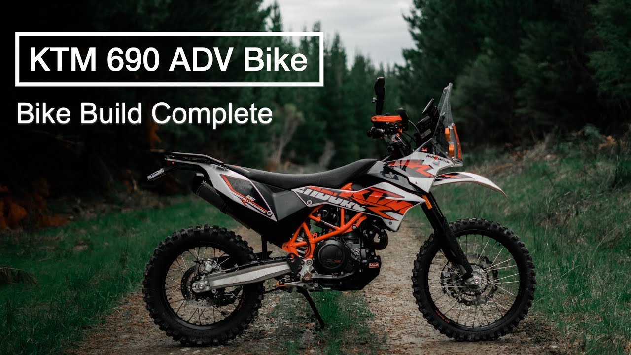 KTM 690 ADV Bike. Bike Build Complete - YouTube