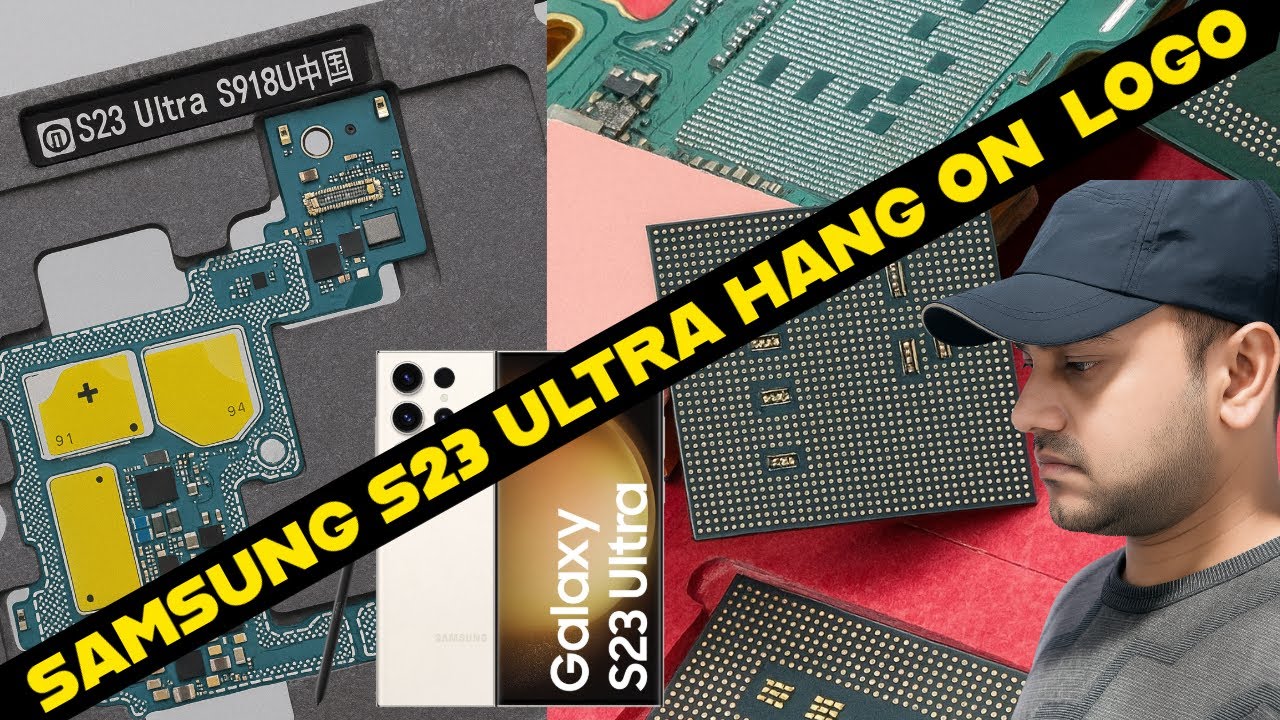 SAMSUNG S23 ULTRA LOGO RESTART AND HANG ON LOGO & SOME TIME DEAD NOT ON ...