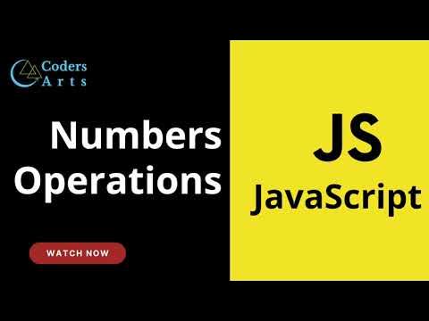 18. Numbers Operations in JavaScript | JavaScript Tutorial for Beginners | Web Development ...