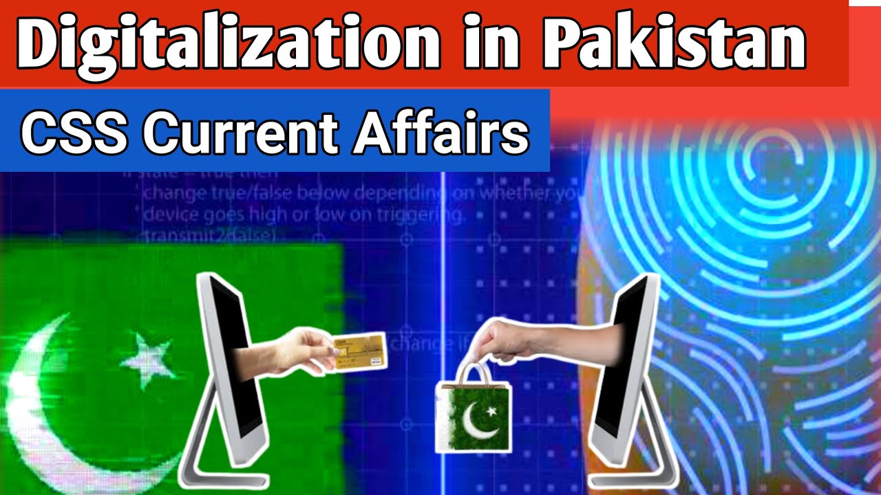 Digitalization in Pakistan | Digital Revolution in Pakistan | CSS ...