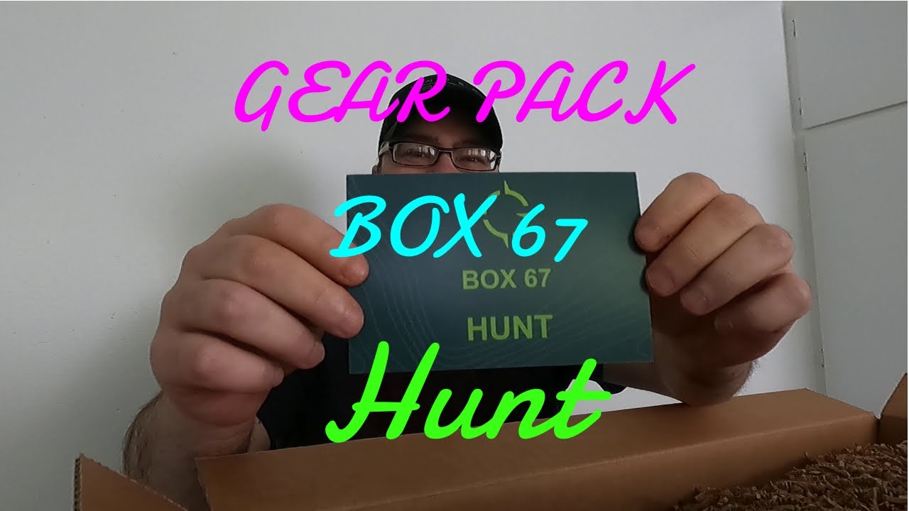 Gear Pack - Box 67 - Hunt - YouTube