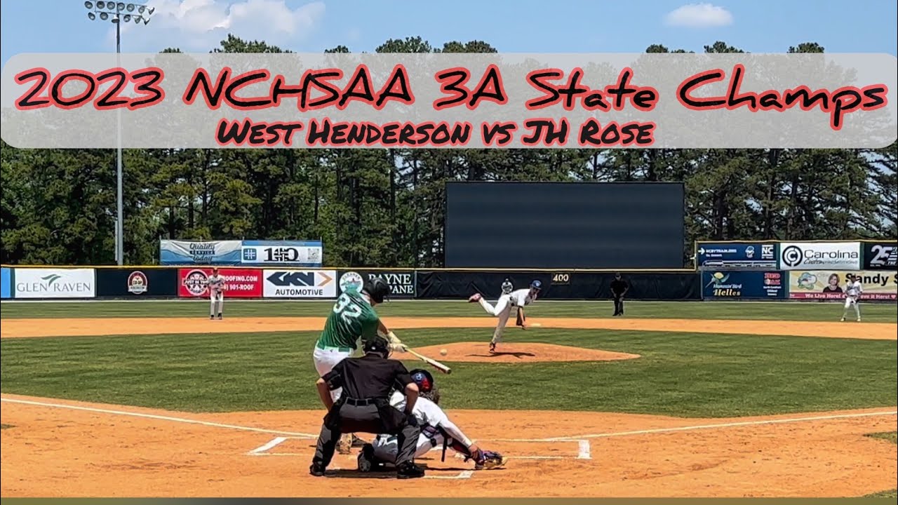 West Henderson vs JH Rose NCHSAA 3A State Championship Game 6/3/23 # ...