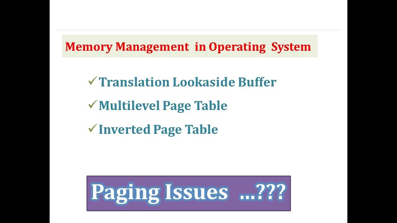 47. Translation Lookaside Buffer(TLB), Inverted Page Table, Multilevel ...
