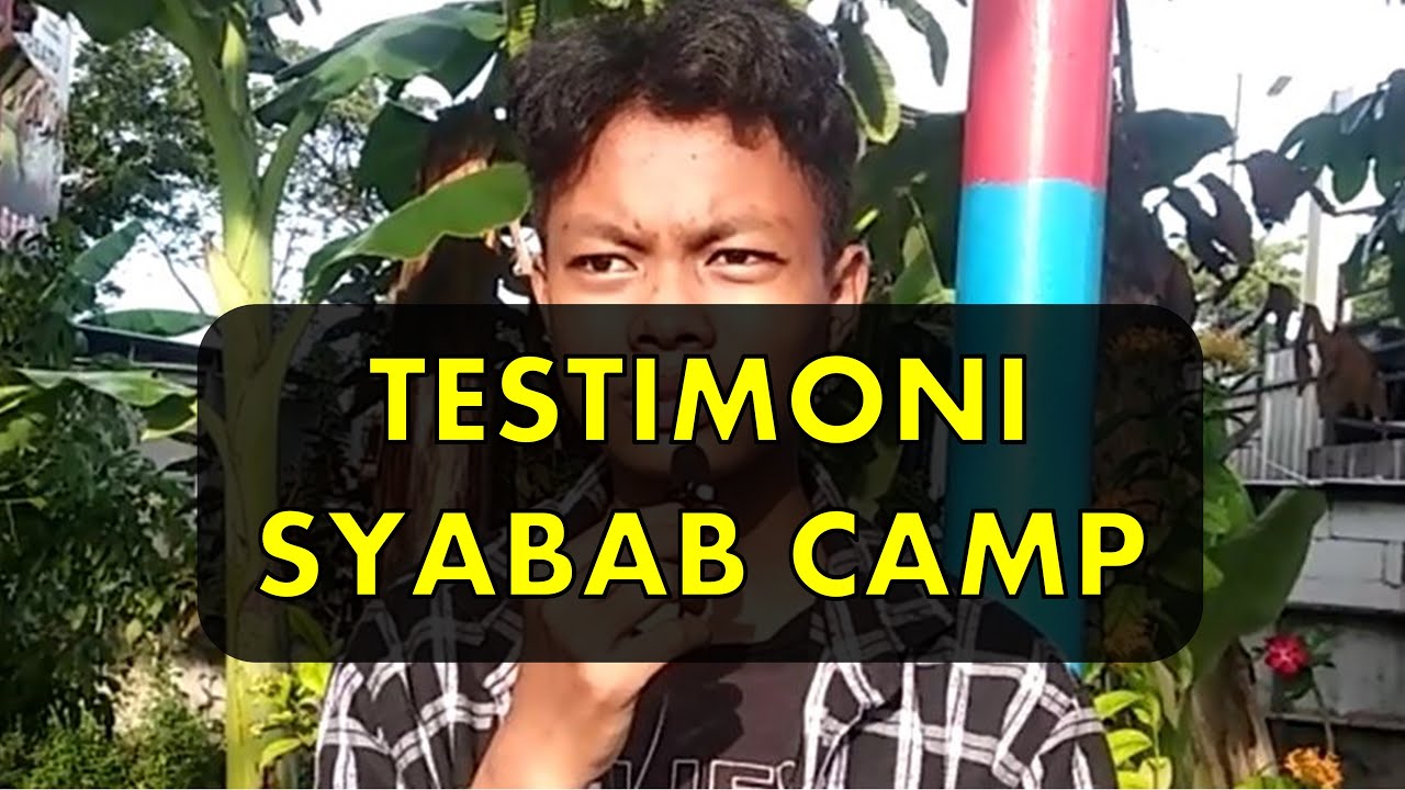 Testimoni Syabab Camp dari Rahmad SMKN 2 buduran - YouTube