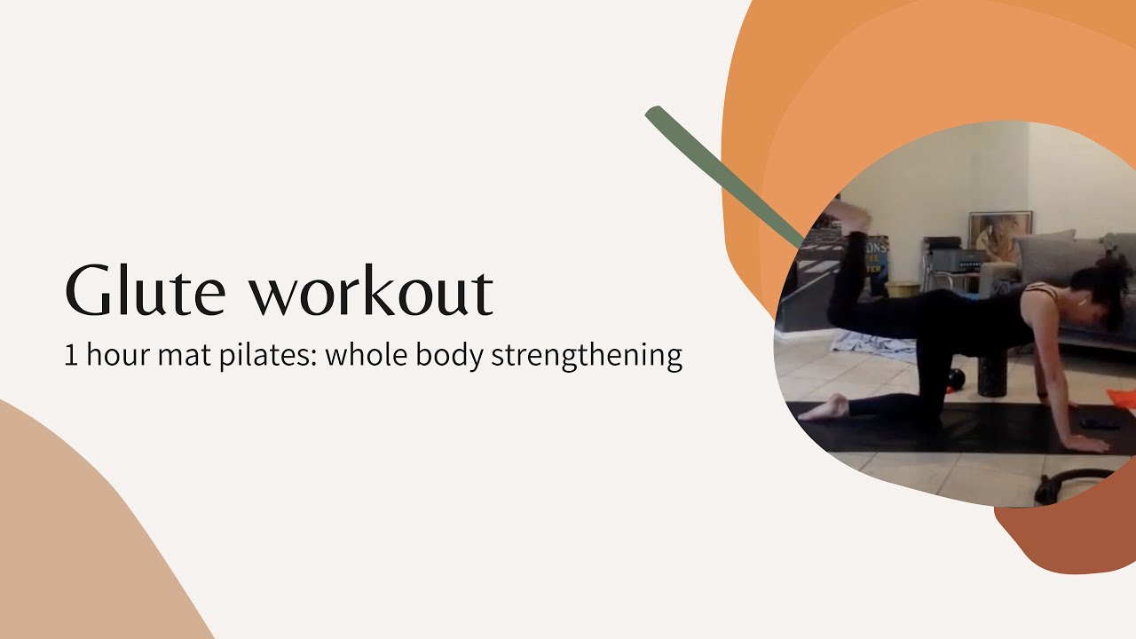 Mat Pilates | Glute workout at home | 50 mins Lower body strengthening ...