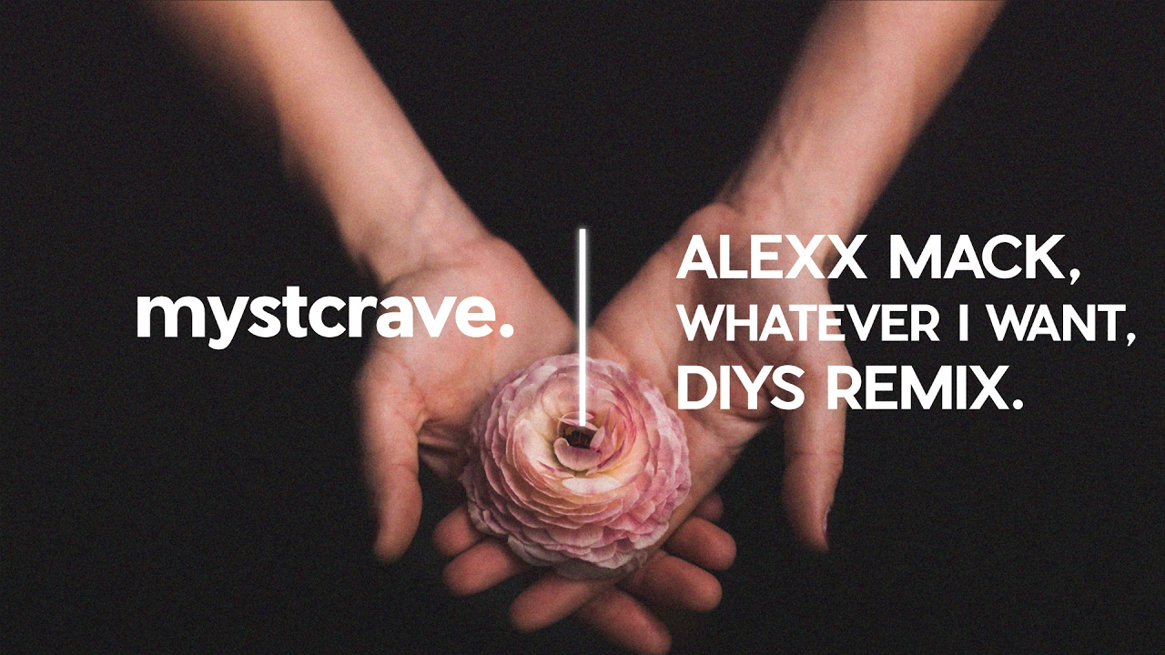 Alexx Mack - Whatever I Want (Diys Remix) - YouTube