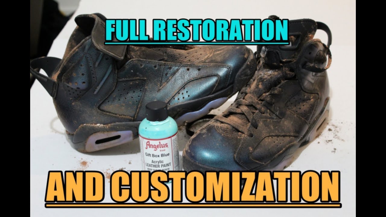Jordan 6 Chameleon FULL RESTORATION and CUSTOMIZATION!! - YouTube