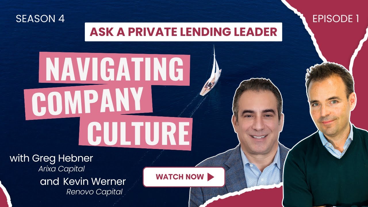 S4E1 | Ask a Private Lending Leader: Navigating Company Culture | Kevin ...