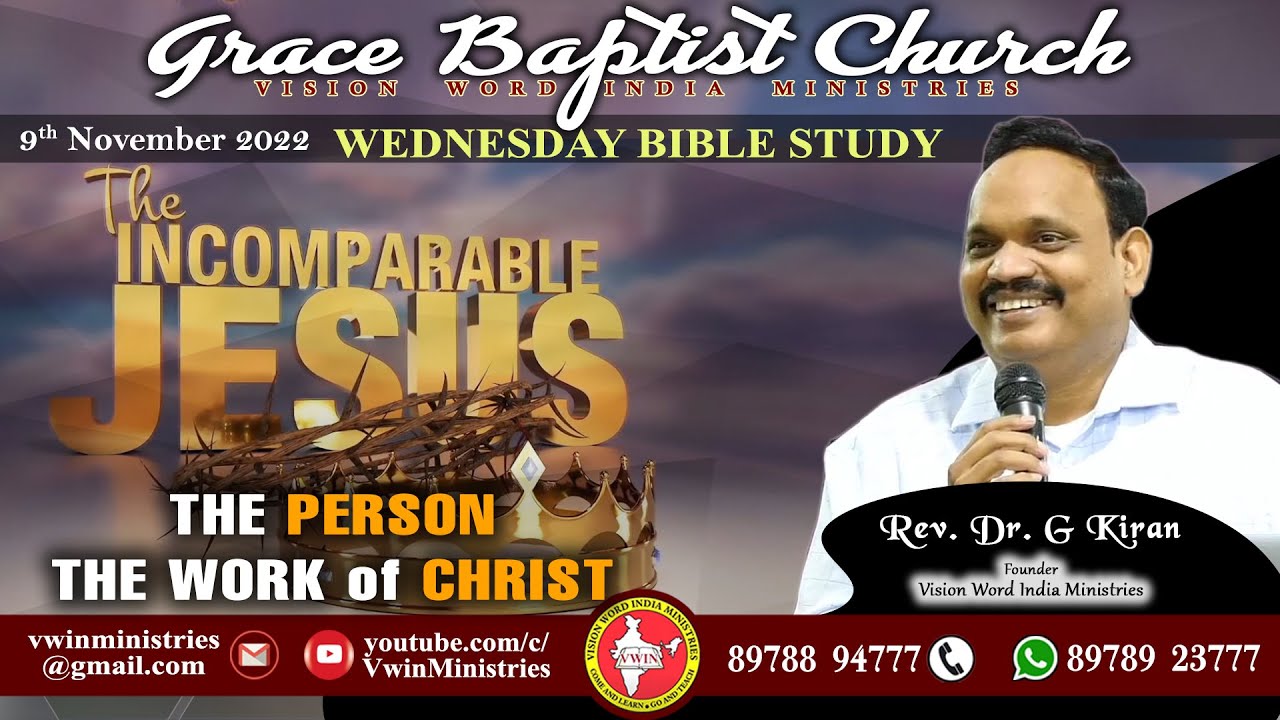 "The INCOMPARABLE JESUS" | Wednesday Bible Study | Rev. Dr. G KIRAN ...