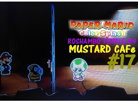 Paper Mario: Color Splash Episode 17 - Roshambo Temple #4 & Mustard ...
