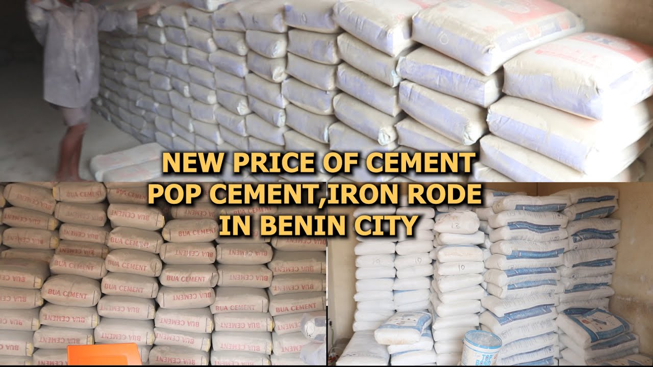 NEW PRICE OF CEMENT IN VARIOUS LOCATION, IRON RODE, POP CEMENT IN BENIN ...
