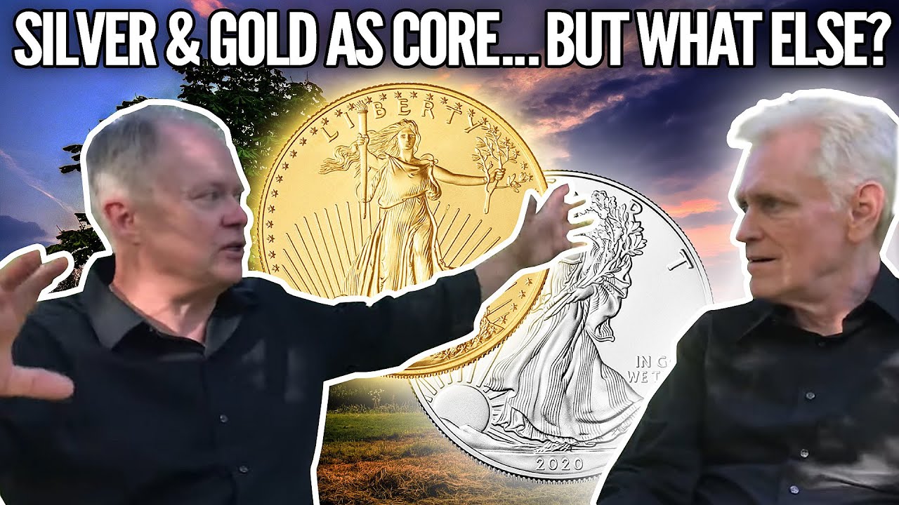 Silver & Gold as Portfolio Core...But What Else? Mike Maloney and Chris ...
