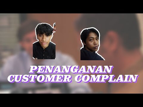 TUGAS ROLE PLAY CUSTOMER SERVICE | Penanganan Customer Complain ...