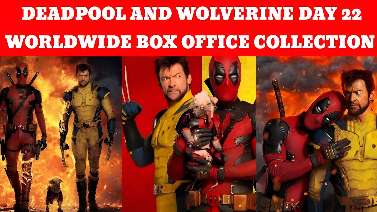 Deadpool And Wolverine Day 22 Box Office Collection | Deadpool ...