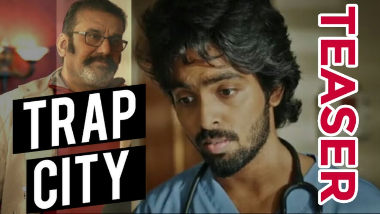 TRAP CITY OFFICIAL TEASER | G V Prakash Kumar | Neppolian | Ricky ...