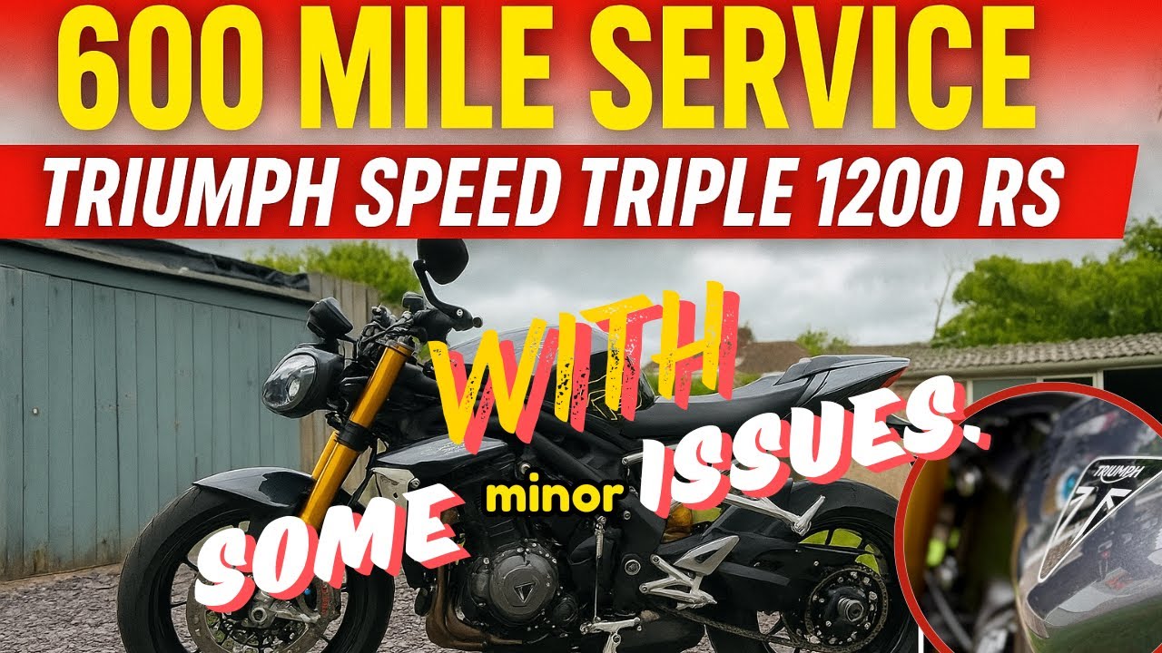 600 Mile Service on My Triumph Speed Triple 1200 RS | Minor Issues ...