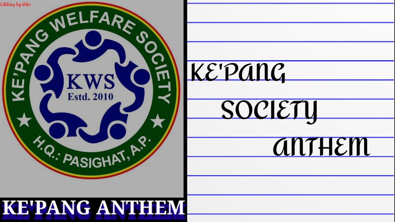 Ke'pang Anthem||Lyric Video||Kepang Welfare Society| - YouTube