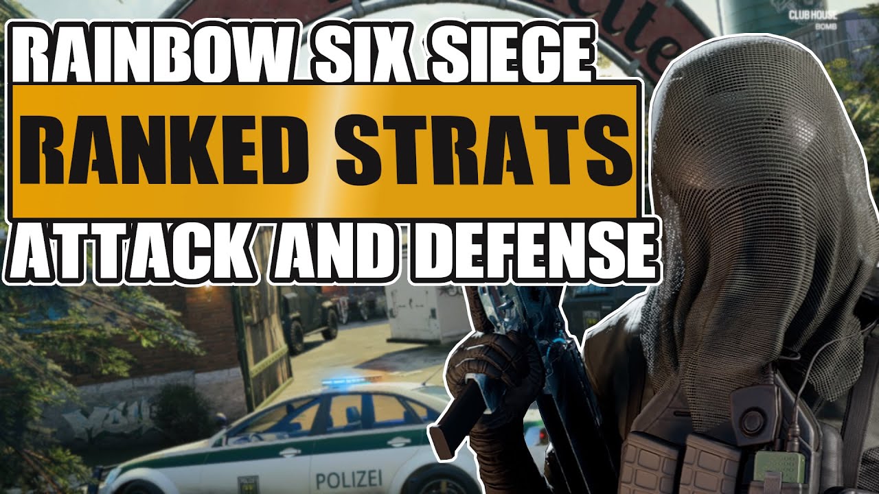 Best R6 Ranked Strats For Attack and Defense (Rainbow Six Siege Ranked ...