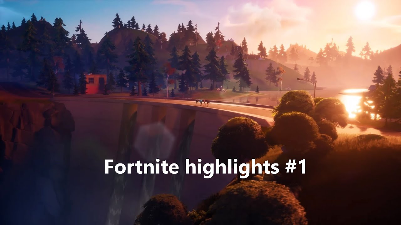 fortnite highlights #1 - YouTube