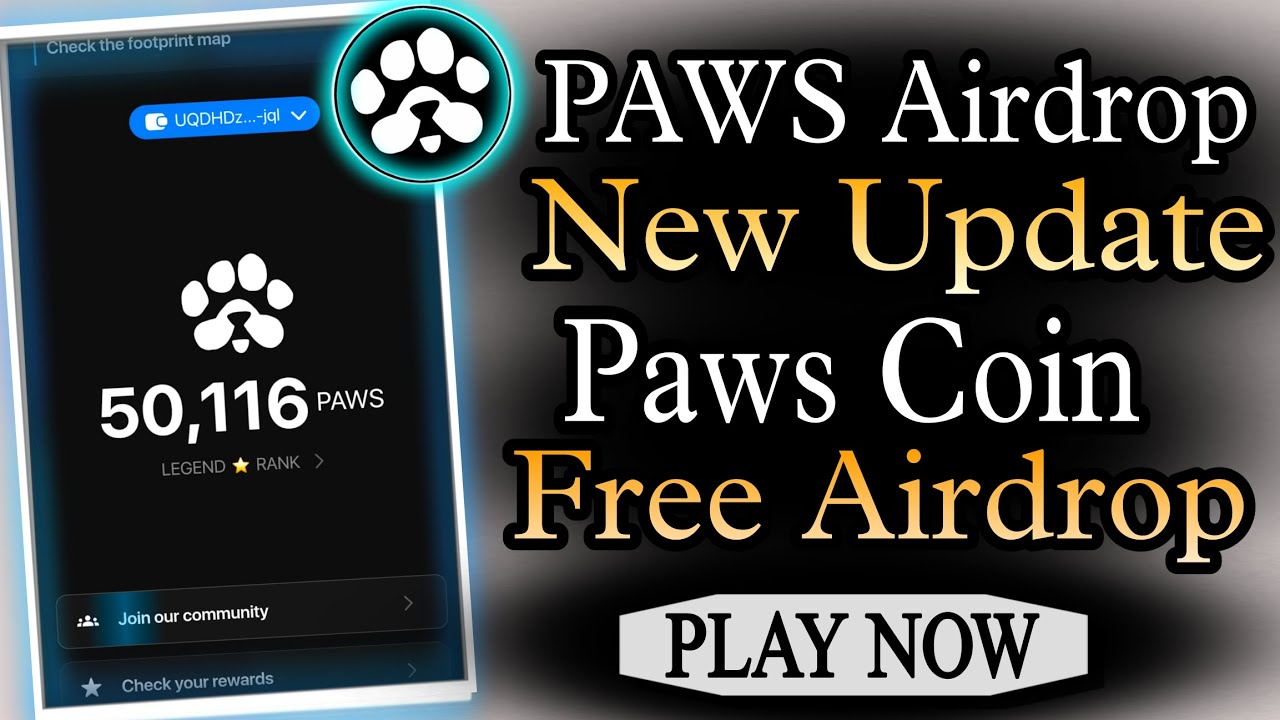 Paws Airdrop Mining App | Paws Coin New Update Withdraw | Paws Claim ...