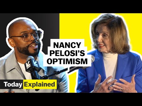 Nancy Pelosi explains her optimism | Today, Explained