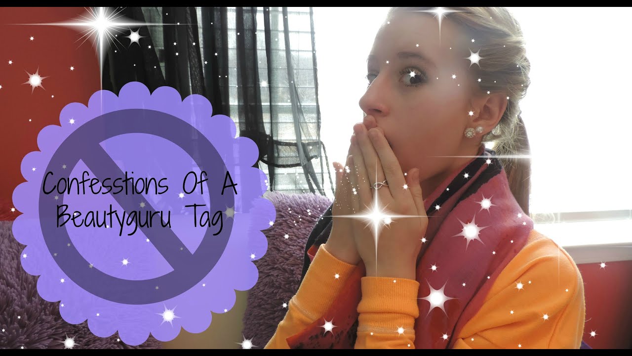TAG: Confesstion of a Beautyguru - YouTube