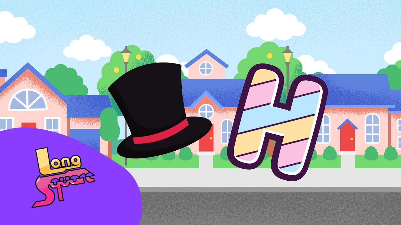 The Letter H Song | H is for Hat | Learn the ABCs | LangSquare #kids # ...