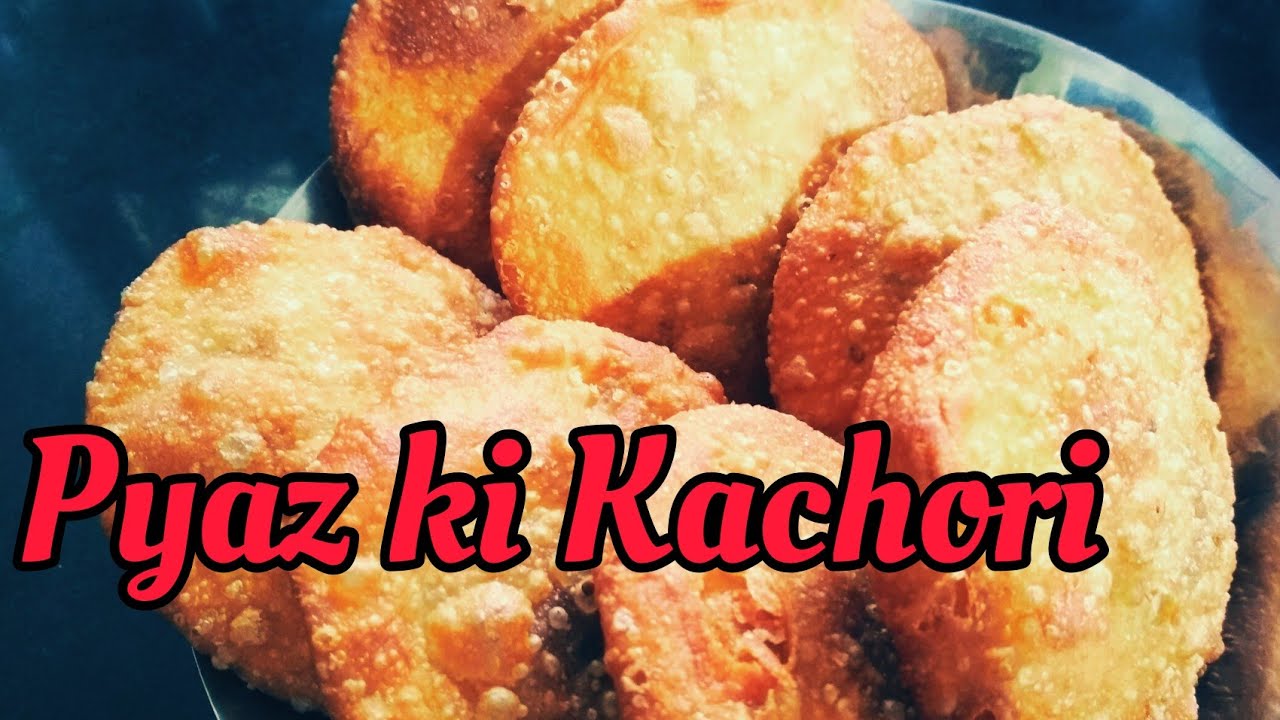 Pyaz ki Kachori onion kachori pyaaz wali Kachori #kachori - YouTube