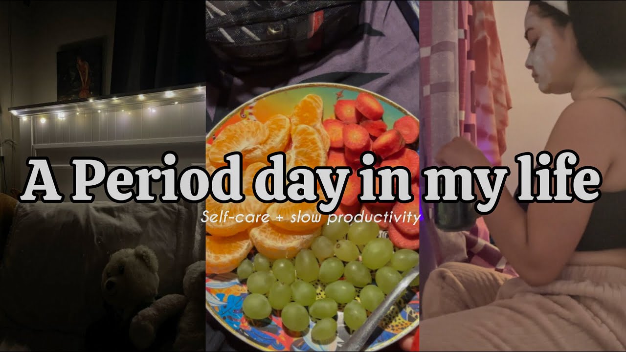 First Day of the Period | Periods Selfcare Routine #periods # ...