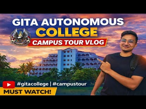 GITA AUTONOMOUS COLLEGE CAMPUS TOUR VLOG l #gitacollege #campustour ...