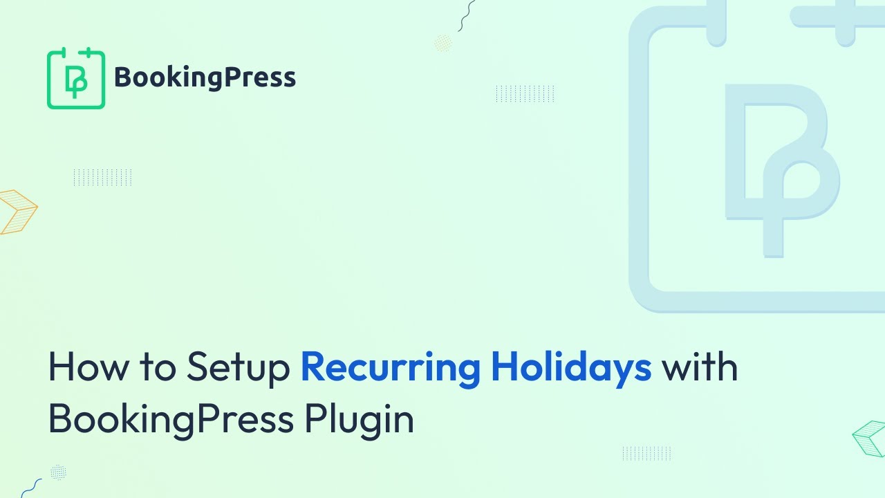 How to Setup Recurring Holidays with BookingPress Plugin - YouTube