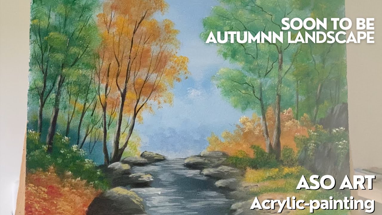 Acrylic Painting Tutorial: Soon To Be Autumn Landscape | ASO ART - YouTube