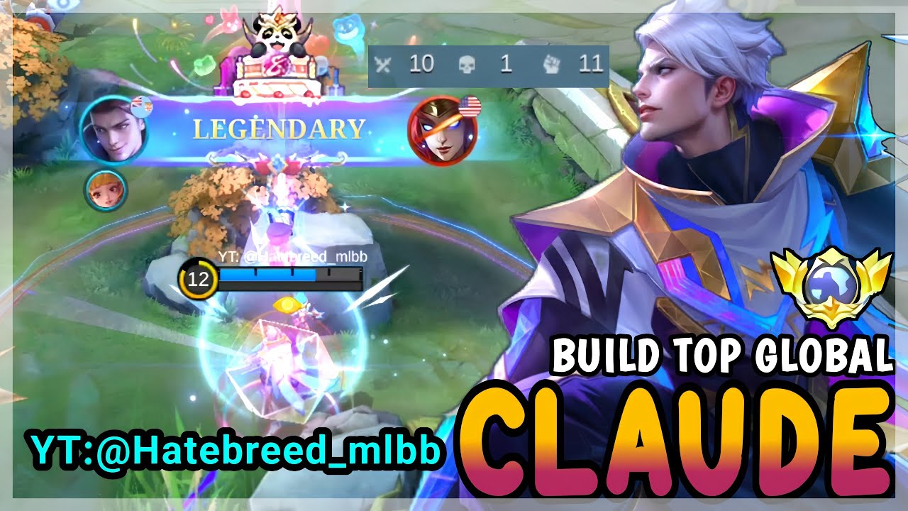 CLAUDE BEST BUILD IN 2024 | TOP 1 GLOBAL CLAUDE YT:@Hatebreed_mlbb ...
