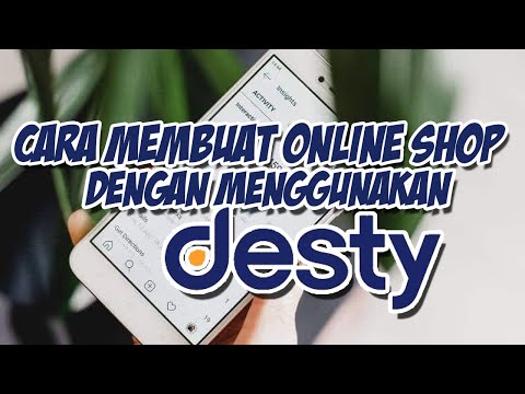 CARA MEMBUAT ONLINESHOP GRATIS !! DENGAN MENGGUNAKAN DESTY TERBARU 2021 BY : DANIEL ZEGA || RAPICOMP