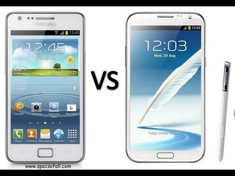 Samsung Galaxy S2 VS Samsung Galaxy Note 2 - YouTube