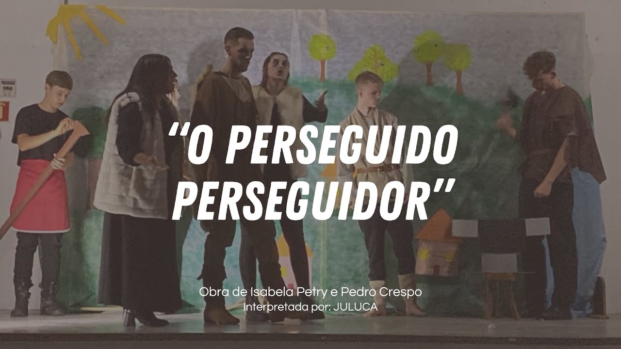 TEATRO CRISTÃO "O PERSEGUIDO PERSEGUIDOR" INTERPRETADO POR JULUCA - YouTube
