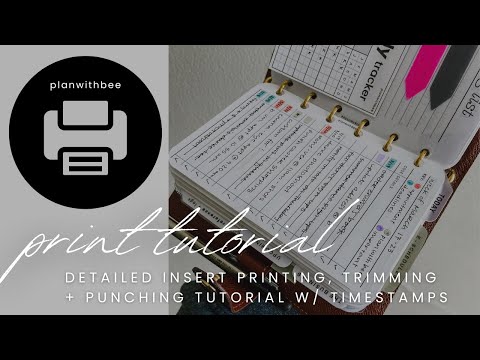 How To Print, Cut & Punch Printable Planner Inserts | Detailed Guide w/ Time Stamps | Plan With Bee