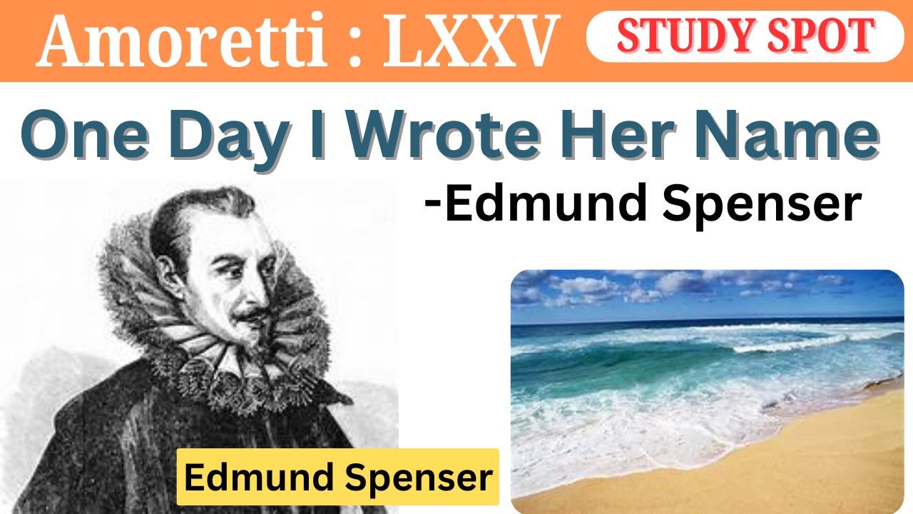 One Day I Wrote Her Name Upon the Strand – Line by Line Analysis ...